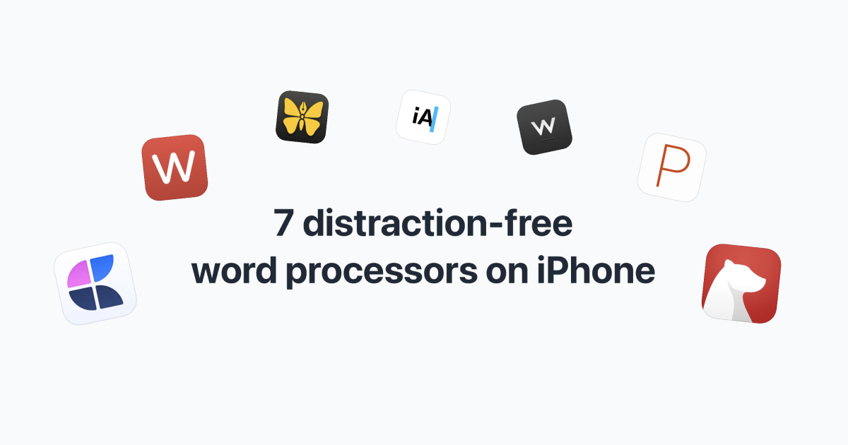 7 Distraction-Free Word Processors on iPhone