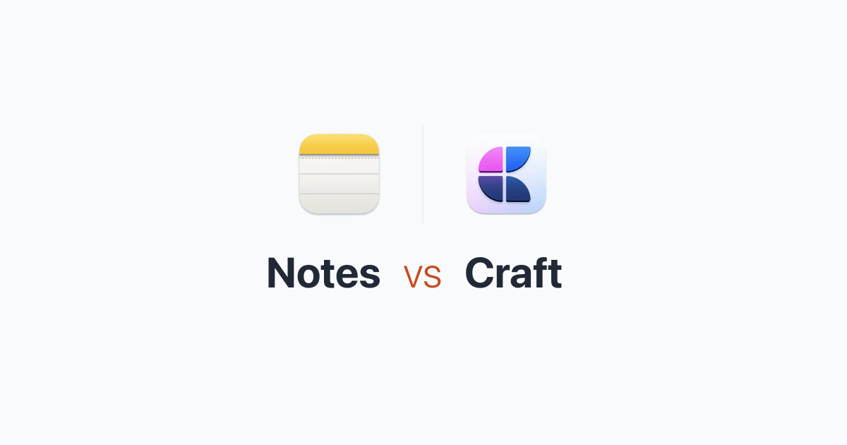Apple Notes vs Craft