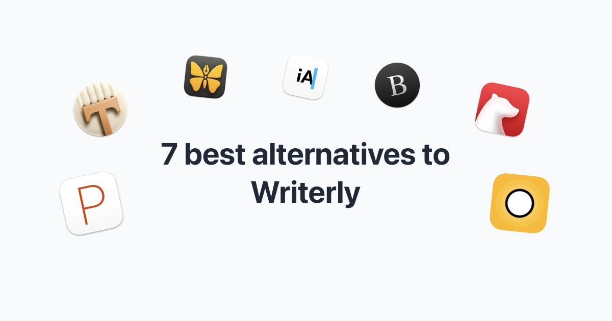 7 Best Alternatives to Writerly