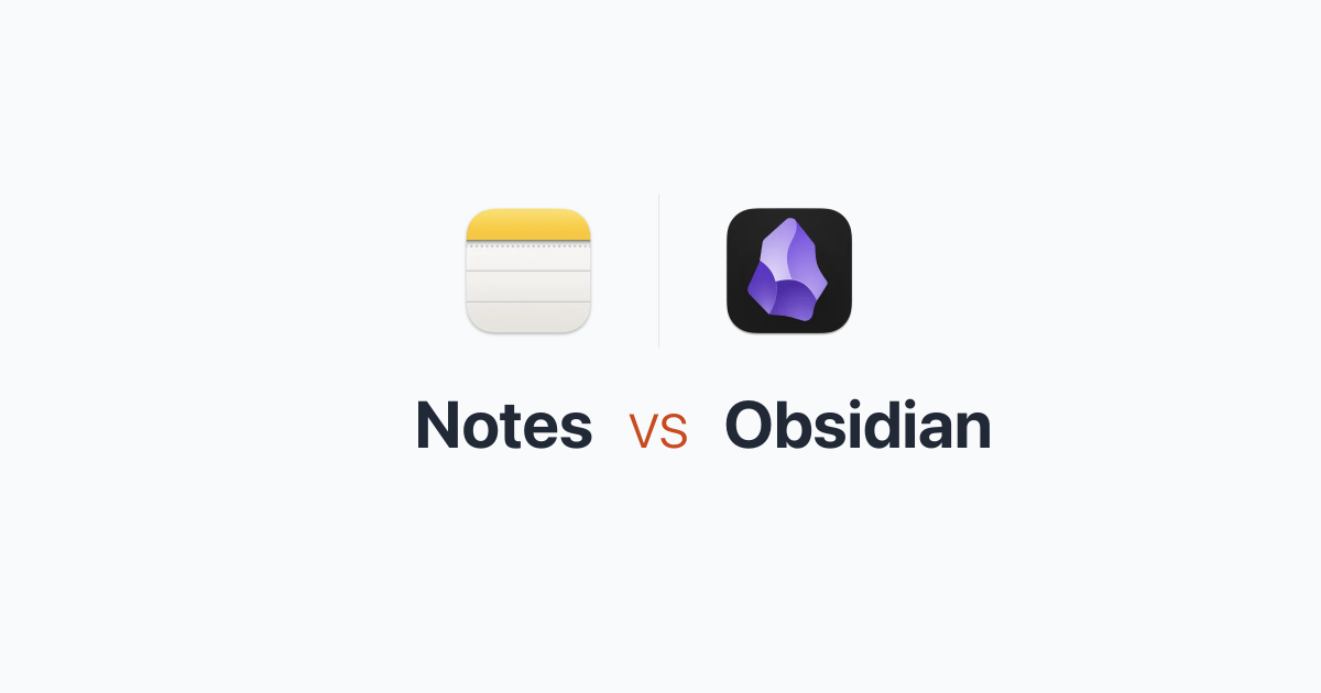 Apple Notes vs Obsidian