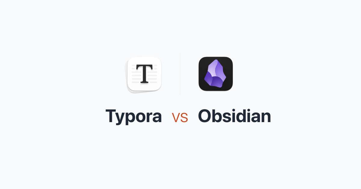 Typora vs Obsidian