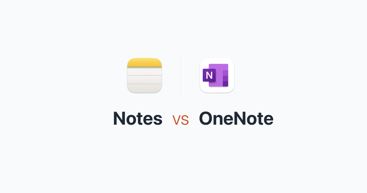 Apple Notes vs OneNote