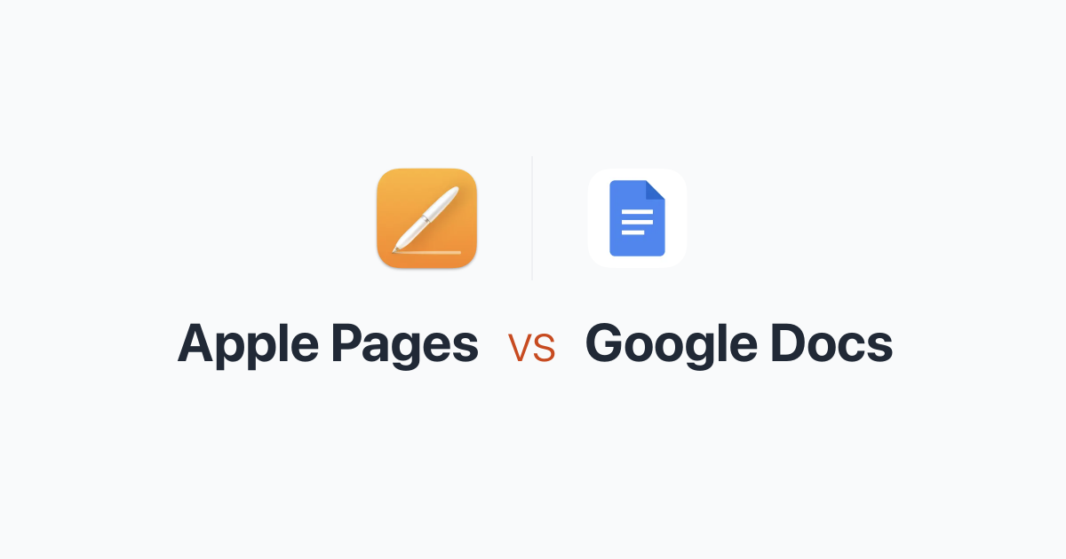 Apple Pages vs Google Docs