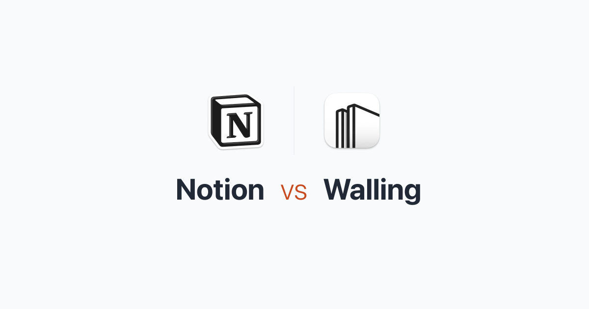 Notion vs Walling