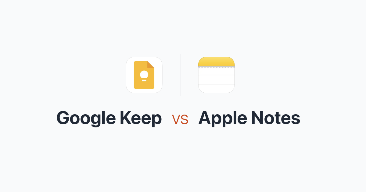 Google Keep vs Apple Notes