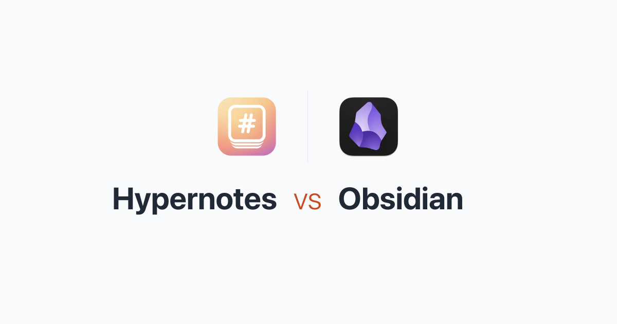 Hypernotes vs Obsidian