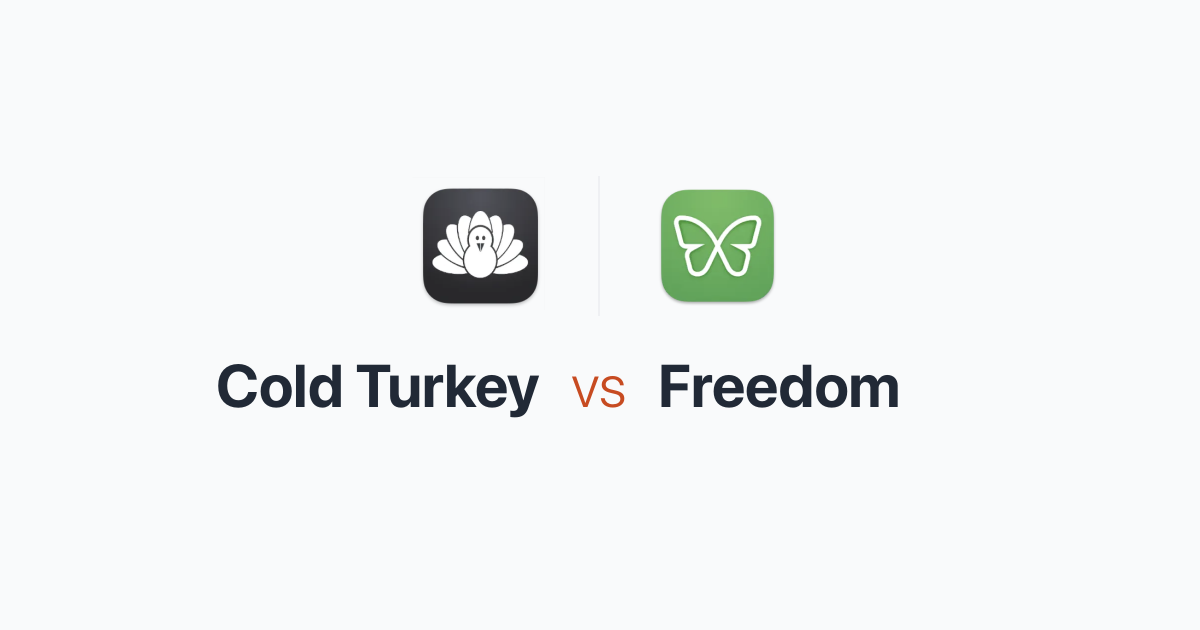 Cold Turkey vs Freedom
