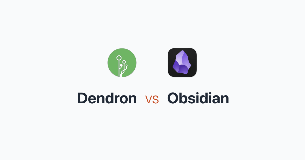 Dendron vs Obsidian