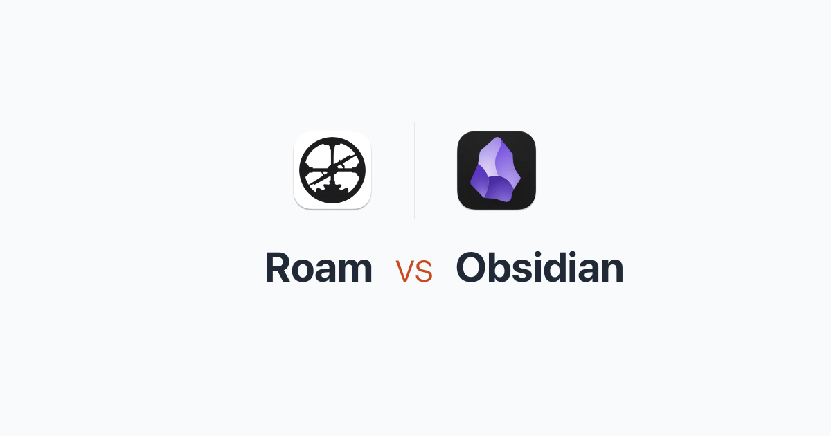 Roam Research vs Obsidian