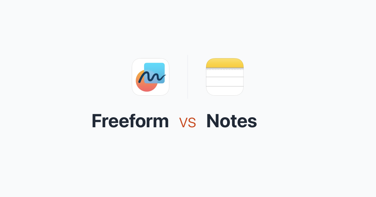 Freeform vs Notes