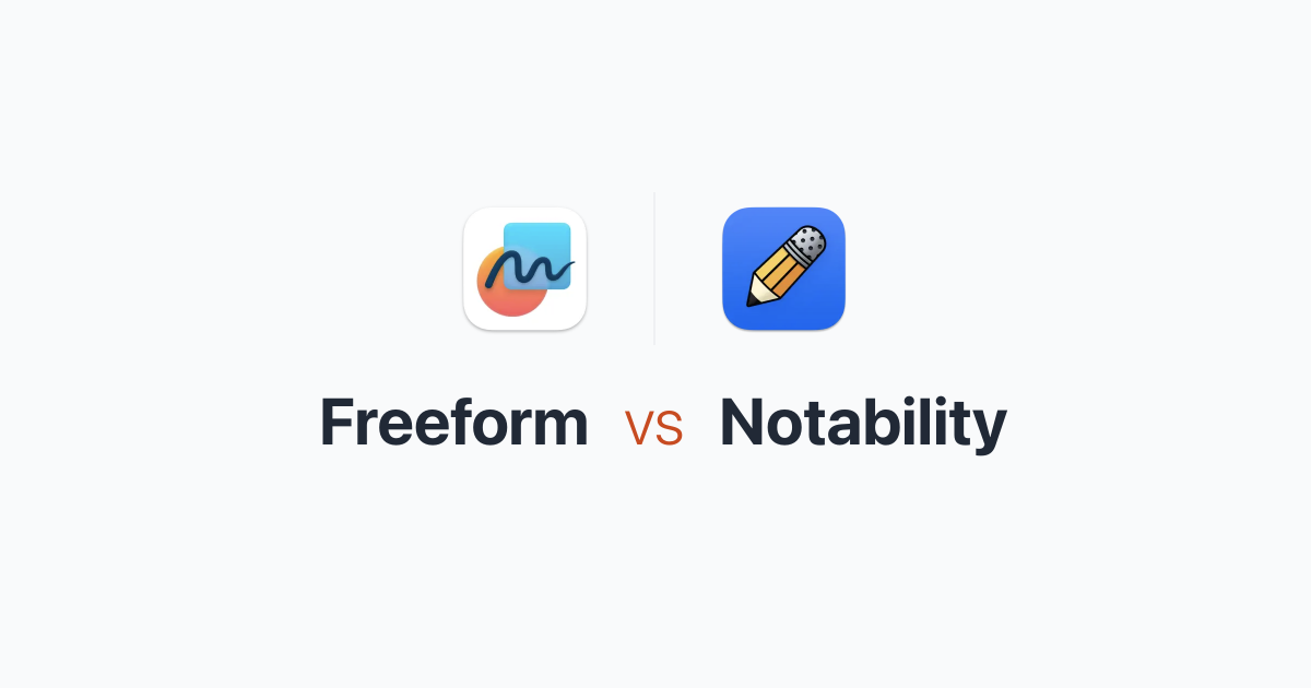 Freeform vs Notability