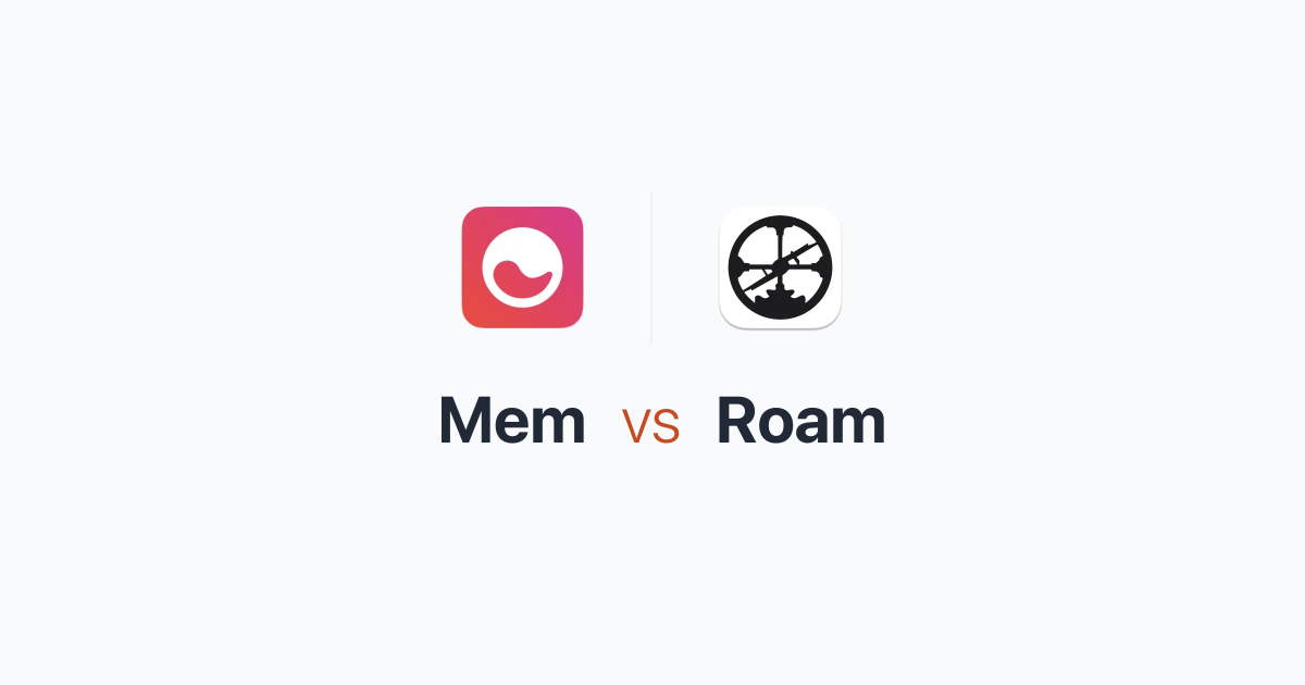 Mem vs Roam Research