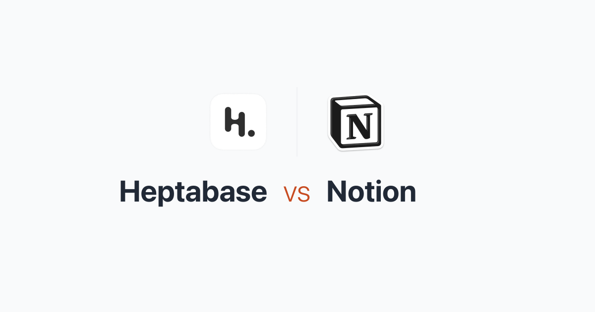 Heptabase vs Notion