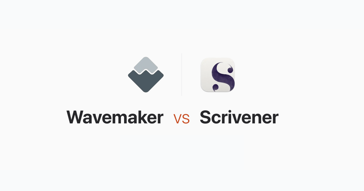 Wavemaker vs Scrivener