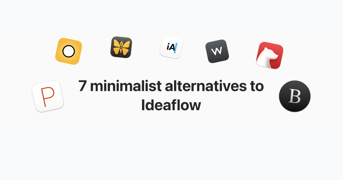 7 Minimalist Alternatives to Ideaflow