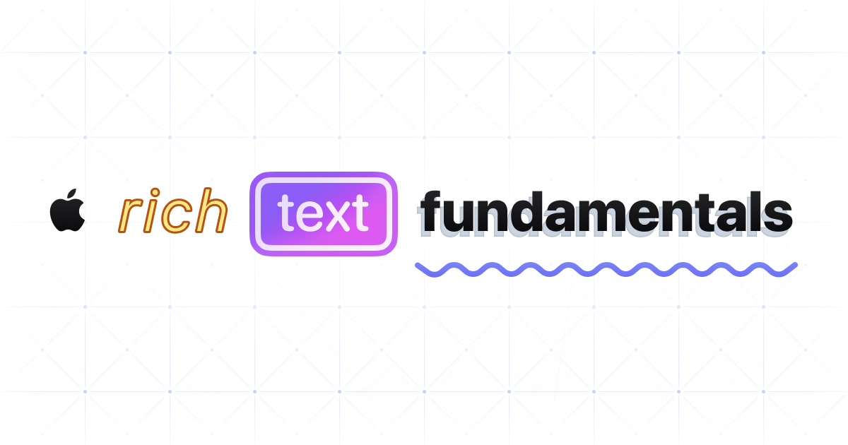 Apple rich text fundamentals